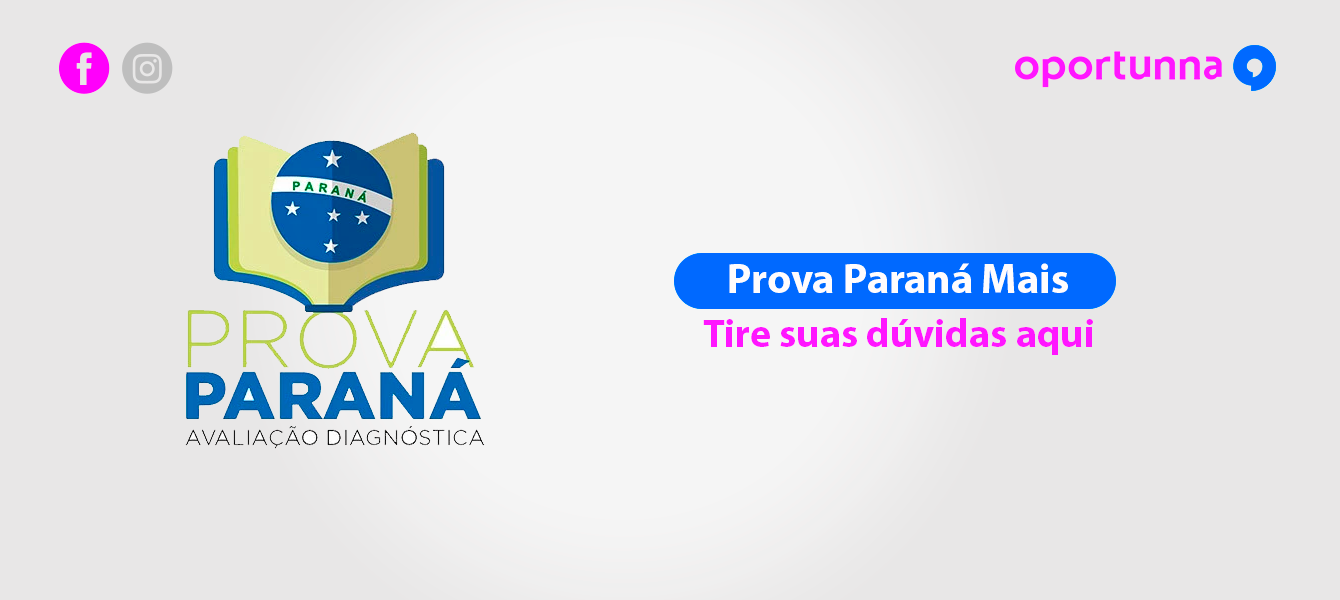 O que é a prova Paraná Mais