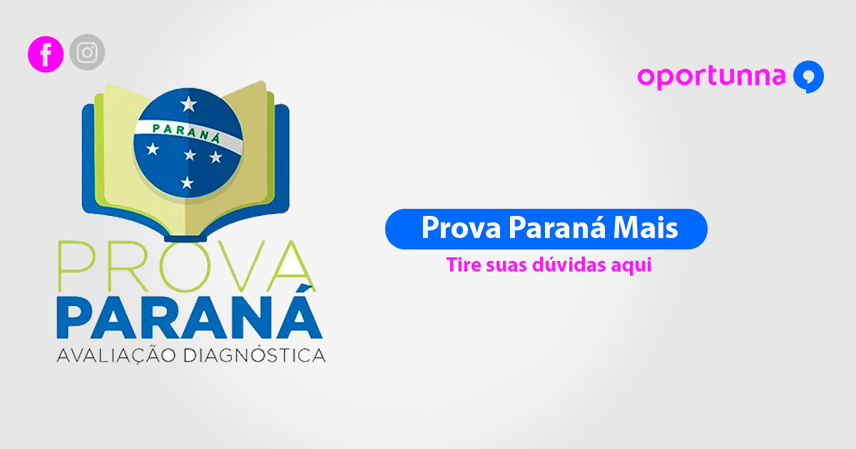 O que é a prova Paraná Mais